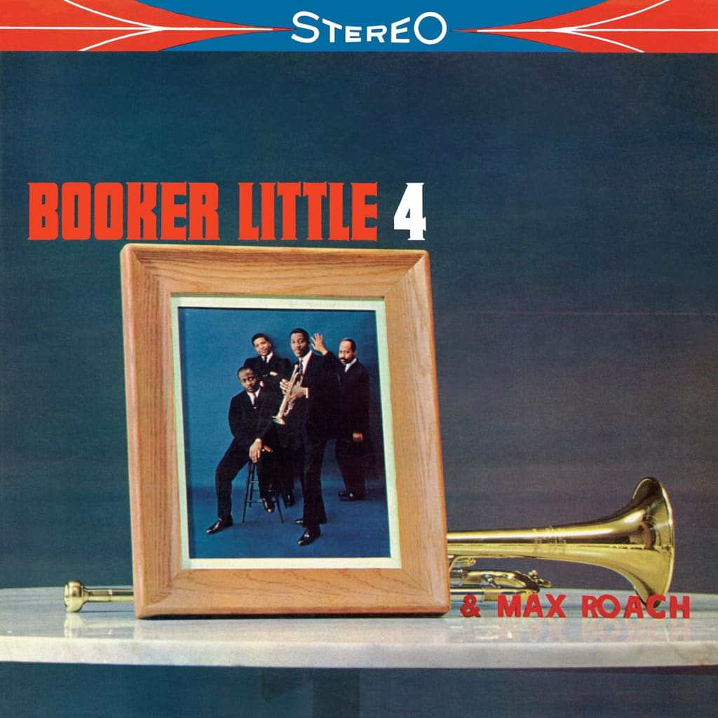 Booker Little - Booker Little 4 & Max Roach – Eligo Audio Culture